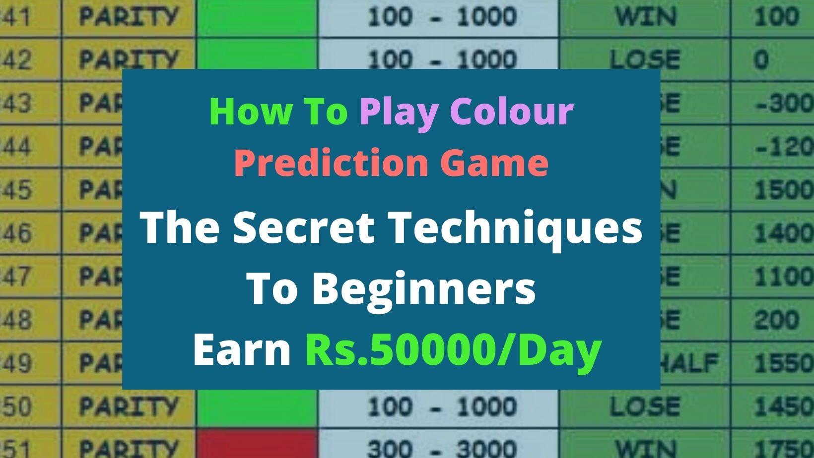 How To Play Colour Prediction Game And Earn 50000 Day KeralMart